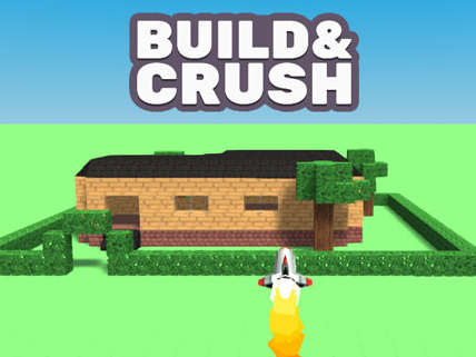 Game Build and Crush — play online free